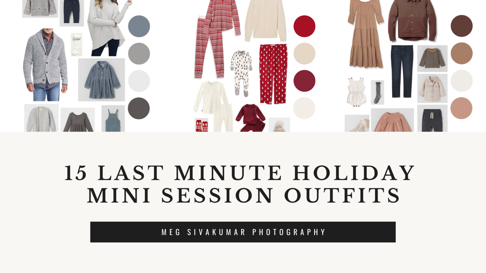 15 Last Minute Holiday Mini Session Outfits - megsivakumar.com